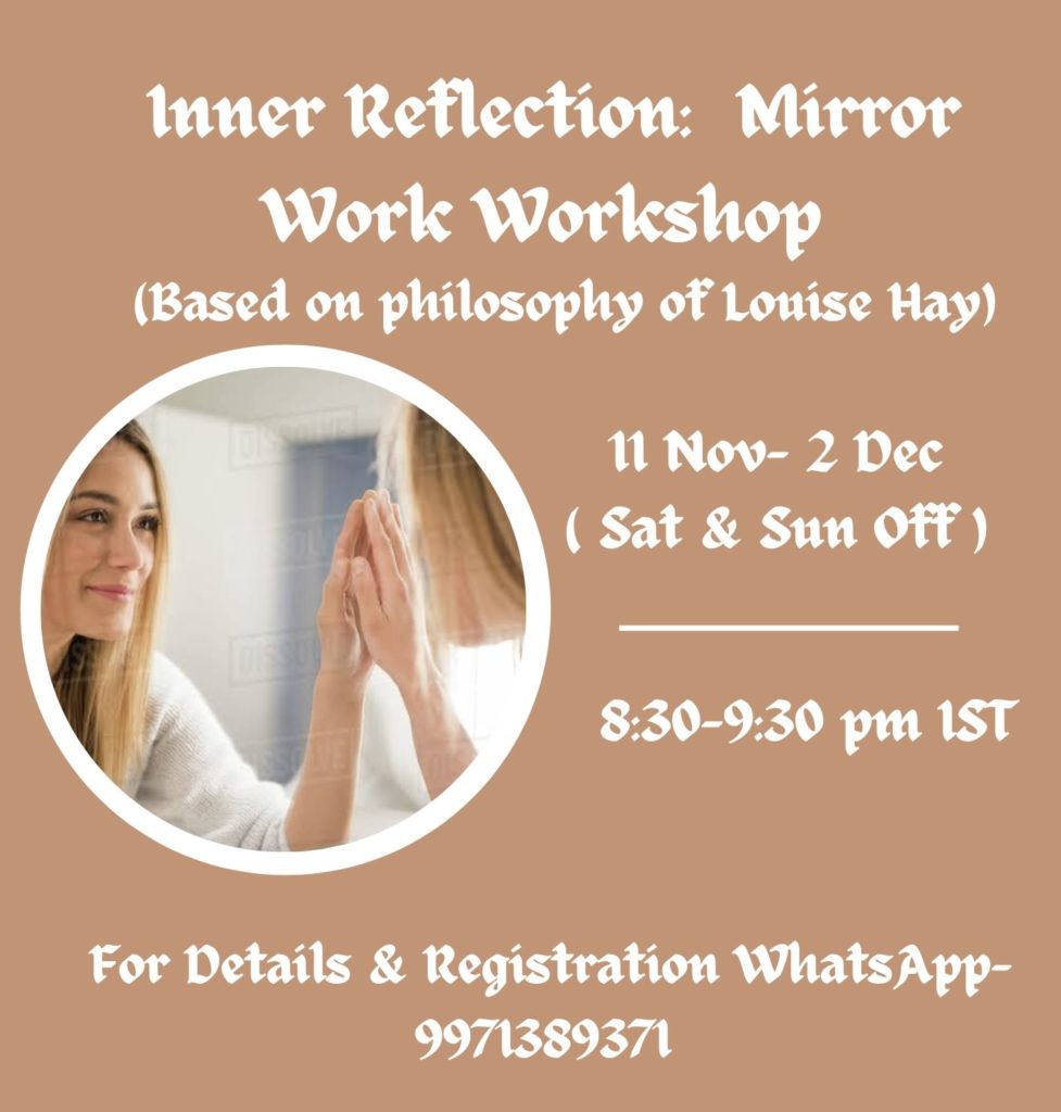 Inner Reflection ( Mirror Work Workshop) – Heal Your Life